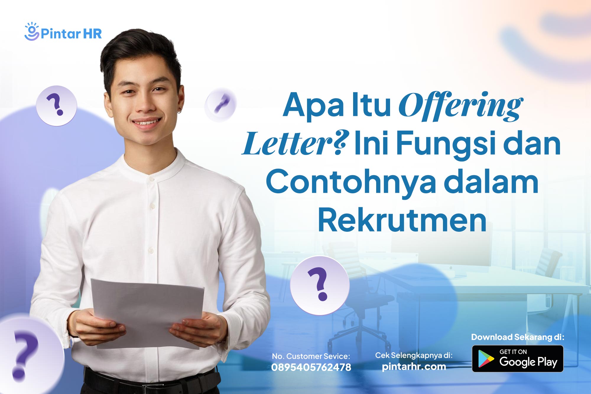 Offering Letter? Ini Fungsi dan Contohnya dalam Rekrutmen